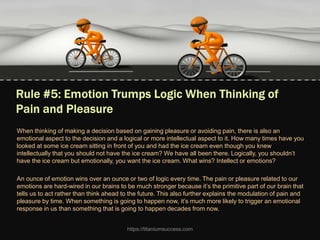 6 rules of pain and pleasure the science behind all human action | PPTX