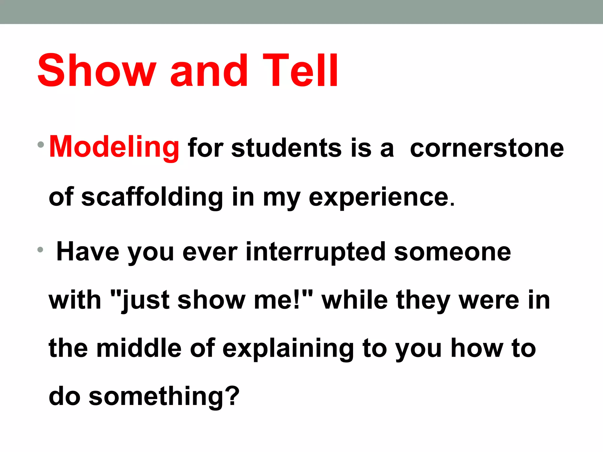 6 scaffolding strategies to use with your students | PPT