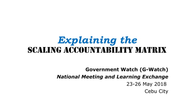 6) scaling accountability matrix | PPT