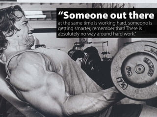 Work Harder Arnold