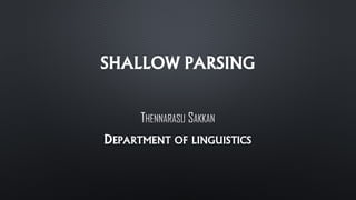 6 shallow parsing introduction | PDF
