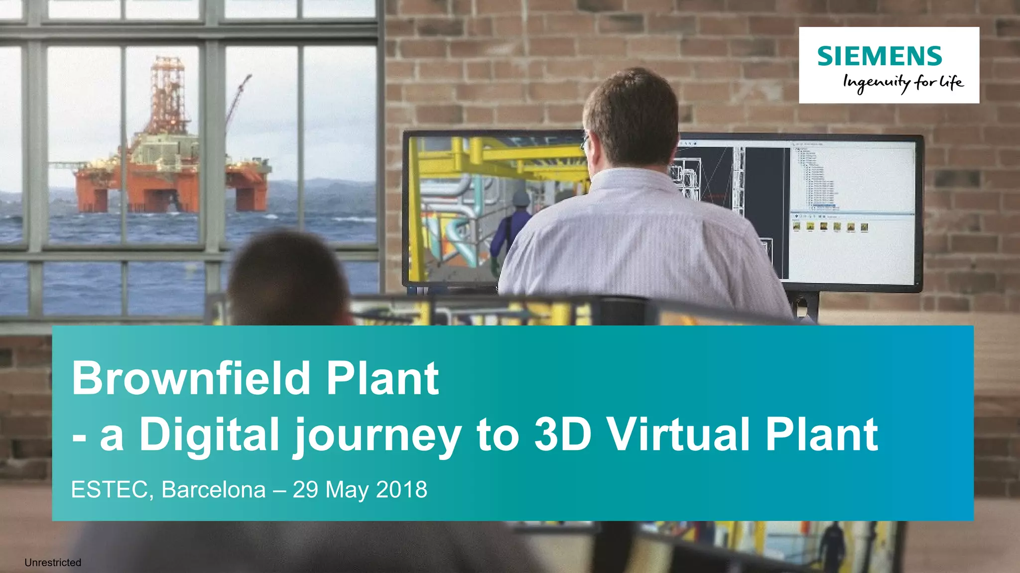 Brownfield Plant - a Digital journey to 3D Virtual Plant | PPT