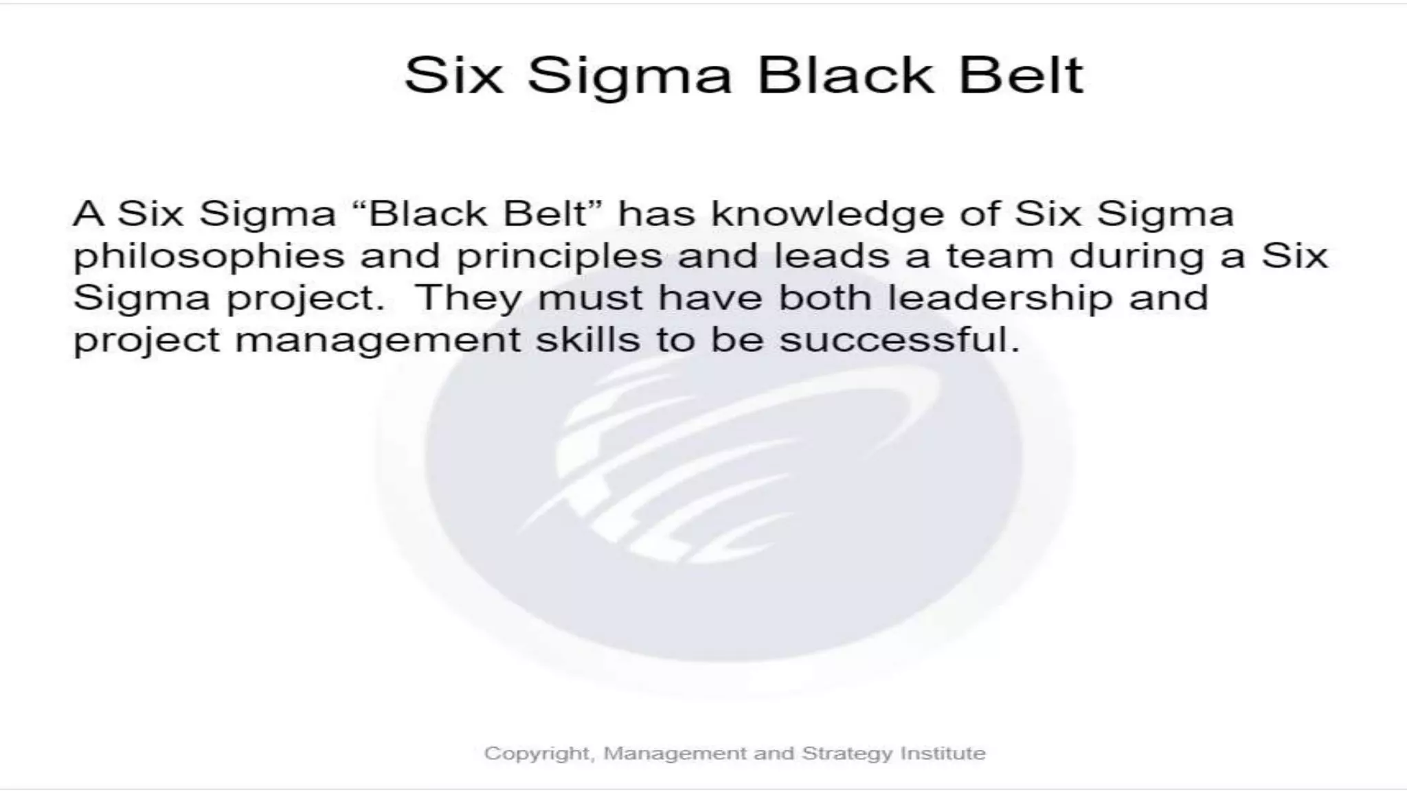 6 sigma in white belt ,explanation, types of belts in 6 sigma | PPT