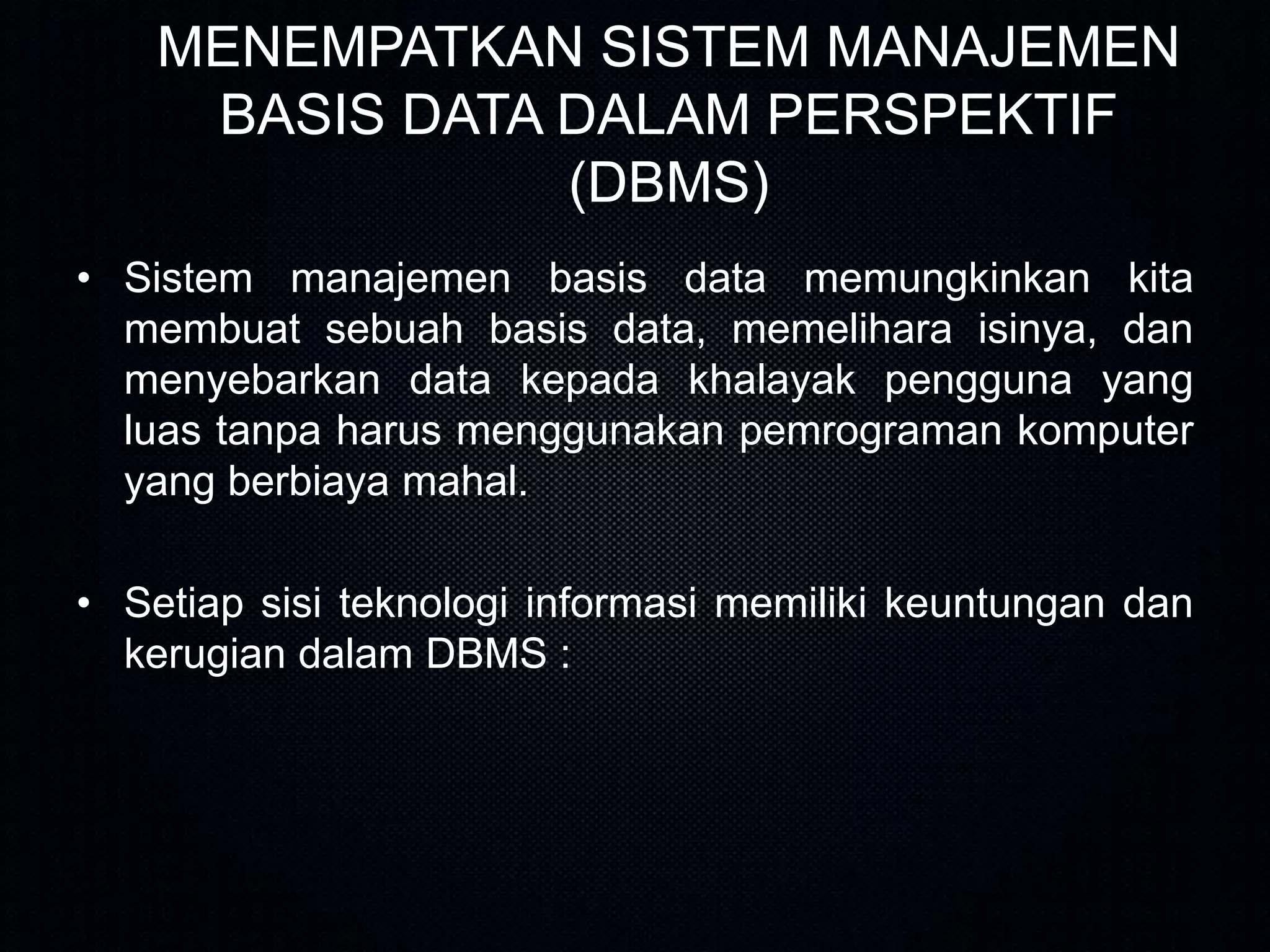 6 sistem manajemen basis data | PPT
