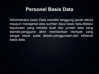 6 sistem manajemen basis data | PPT