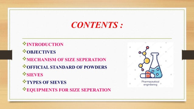 PHARMACEUTICAL ENGINEERING, SIZE SEPARATION, BPHARM THIRD SEM | PPTX