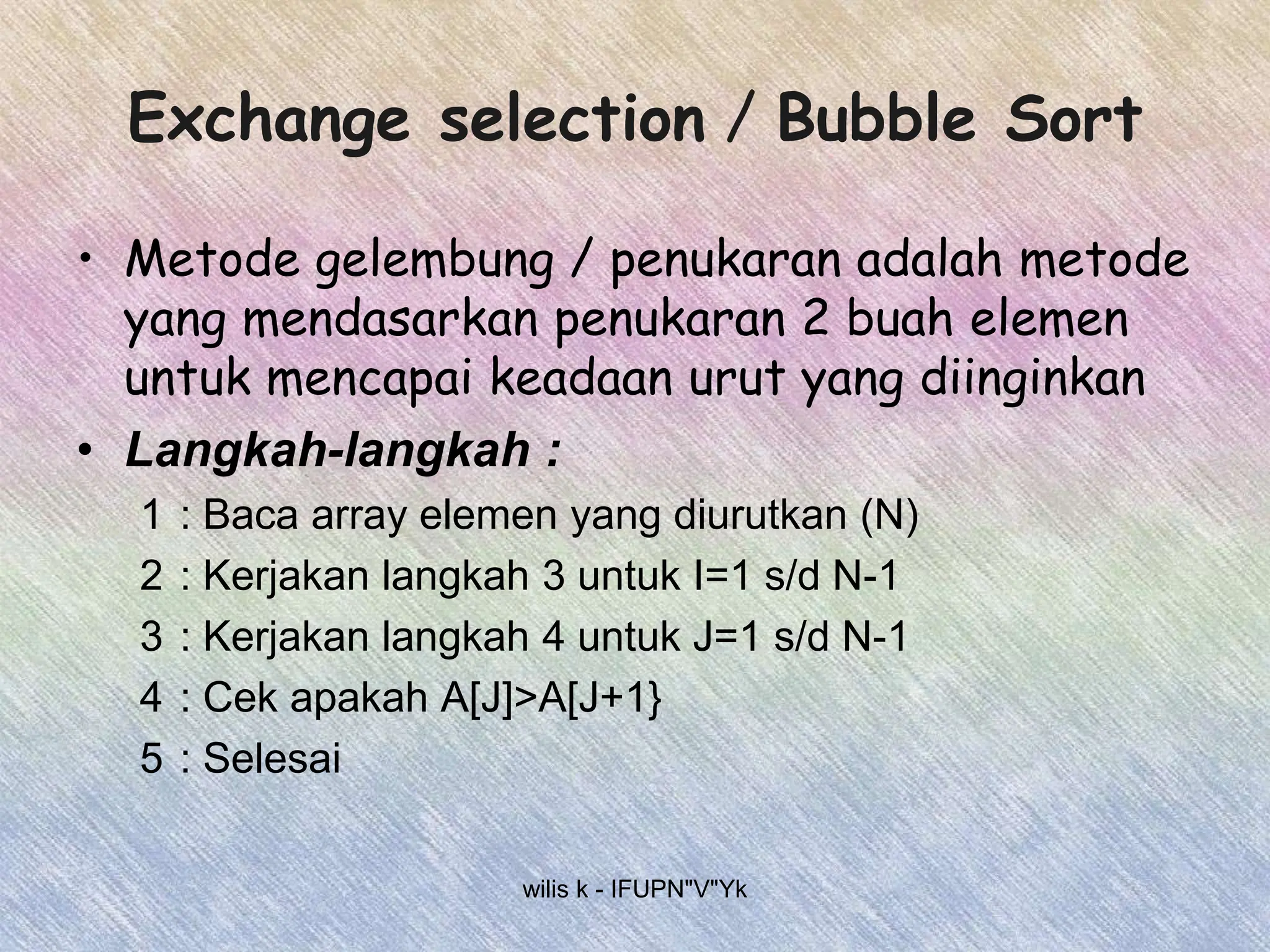 Algoritma dan Pemrograman Cp. 6 Sorting (ralat).ppt