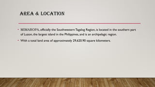 6 SOUTHERN TAGALOG (CALABARZON-MIMAROPA).pptx