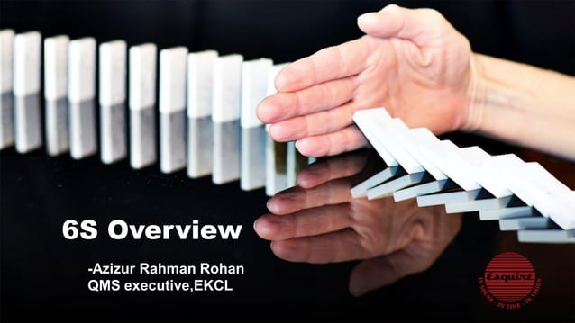 6s overview in production floor | PPT