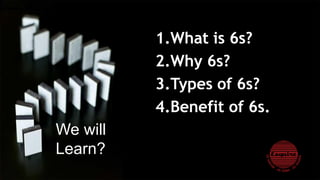 6s overview in production floor | PDF