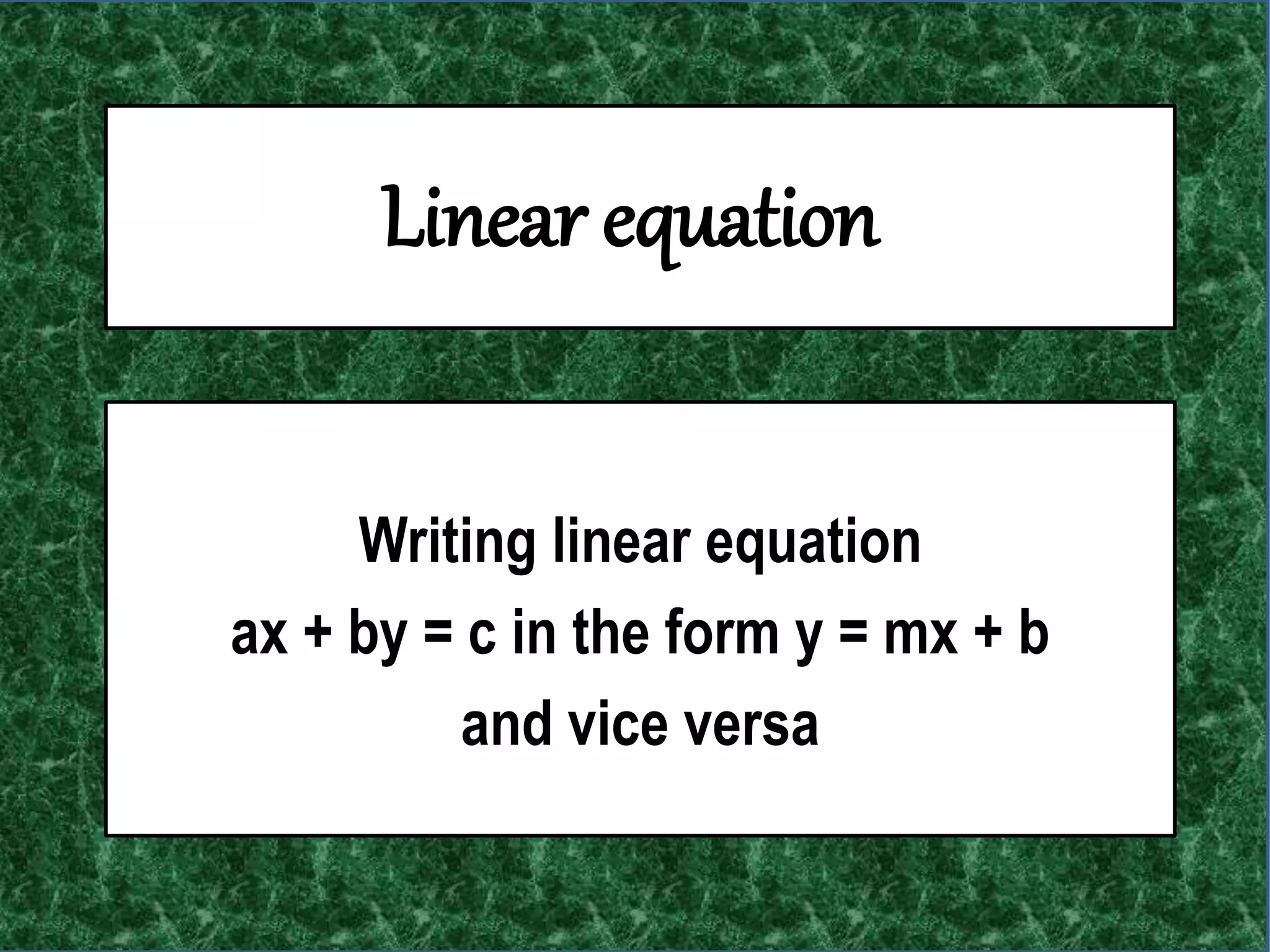 writing linear equation | PPTX | Physics | Science