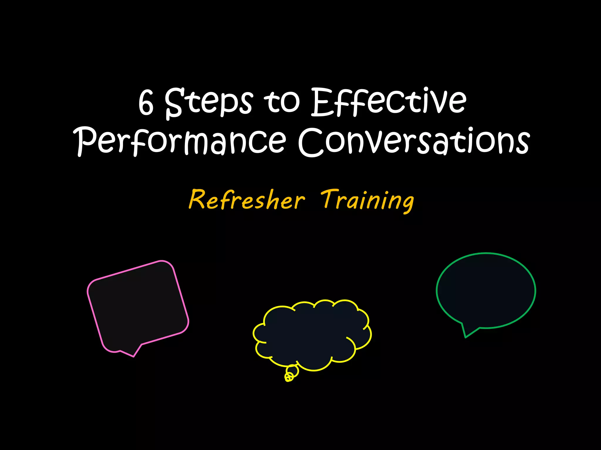 6 Steps to Effective Performance Conversations | PPTX