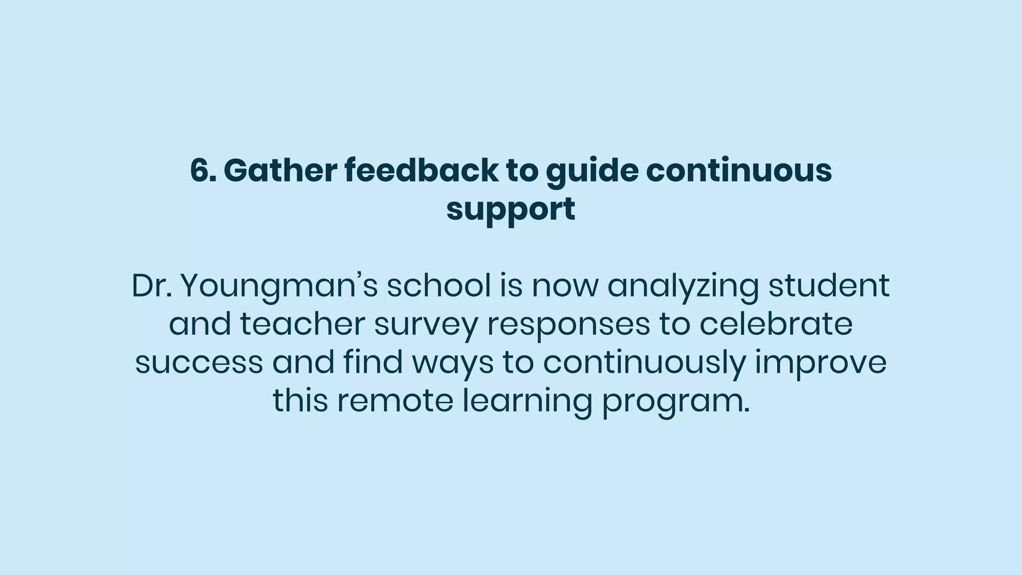 6 Steps to Implement Remote Learning | PPT