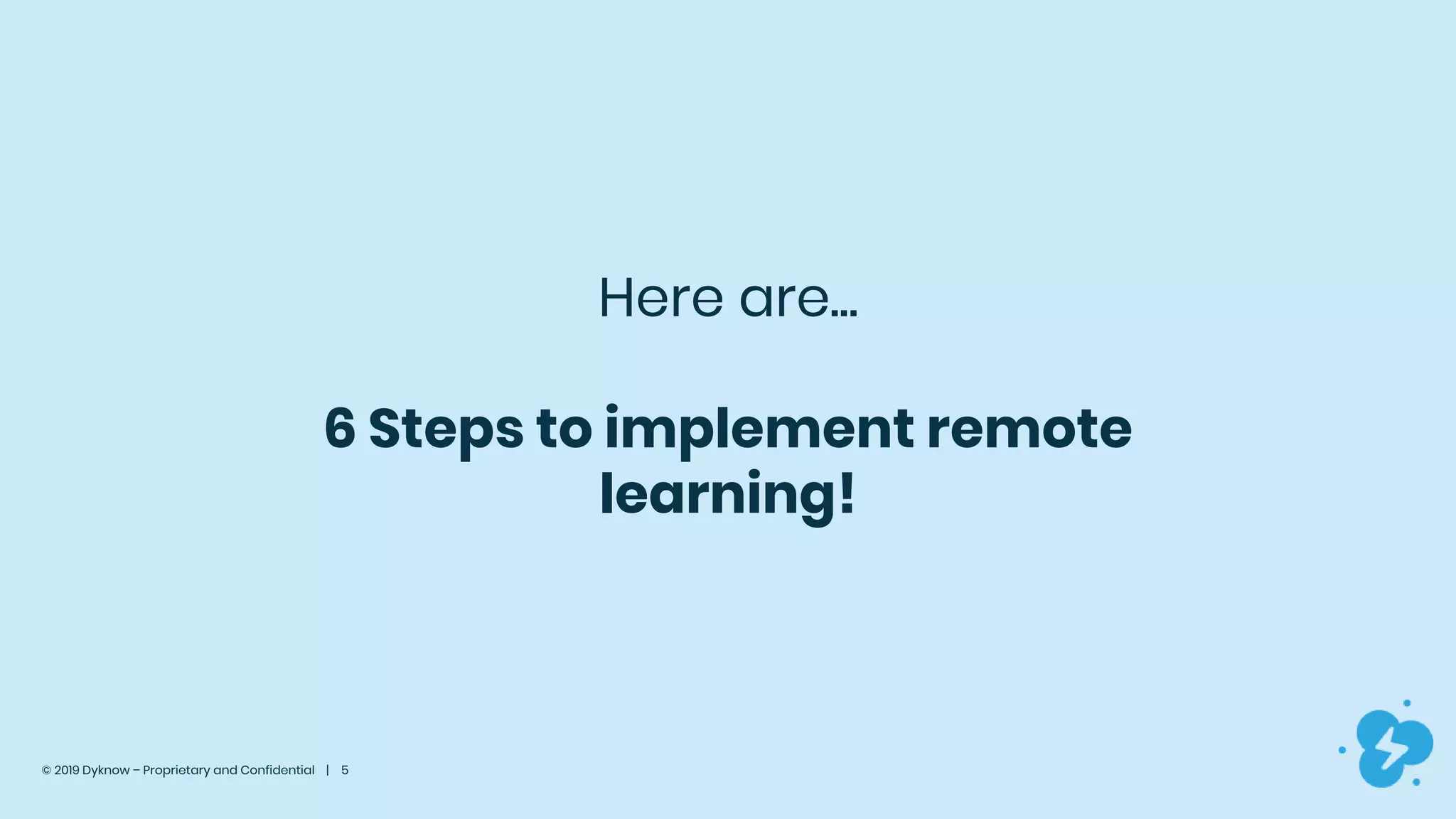6 Steps to Implement Remote Learning | PPT