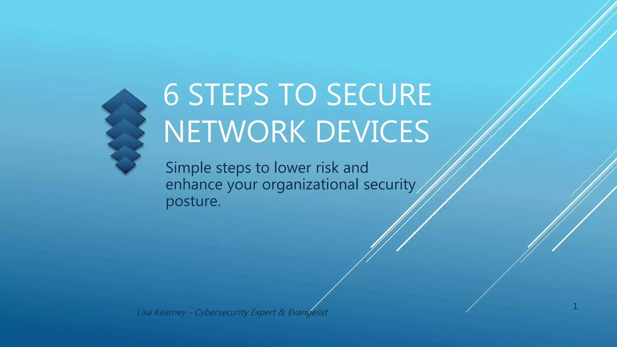 6 Steps to Secure Network Devices | PPT