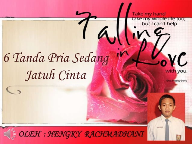 6 tanda pria sedang jatuh cinta | PPTX