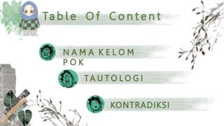 6 TAUTOLOGI DAN KONTRADIKSI.pptx