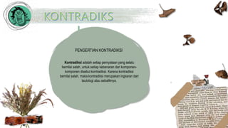 6 TAUTOLOGI DAN KONTRADIKSI.pptx