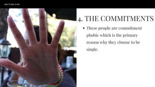 6 Terrific Reasons Why Being Single Is Awesome | PPT