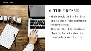 6 Terrific Reasons Why Being Single Is Awesome | PPT