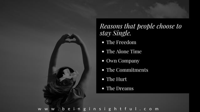 6 Terrific Reasons Why Being Single Is Awesome | PPT