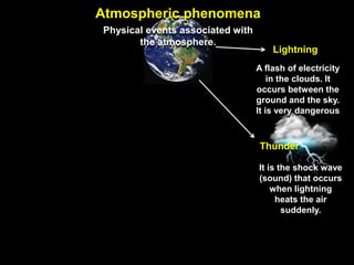 6th block 4 - Atmospheric Phenomena | PPTX