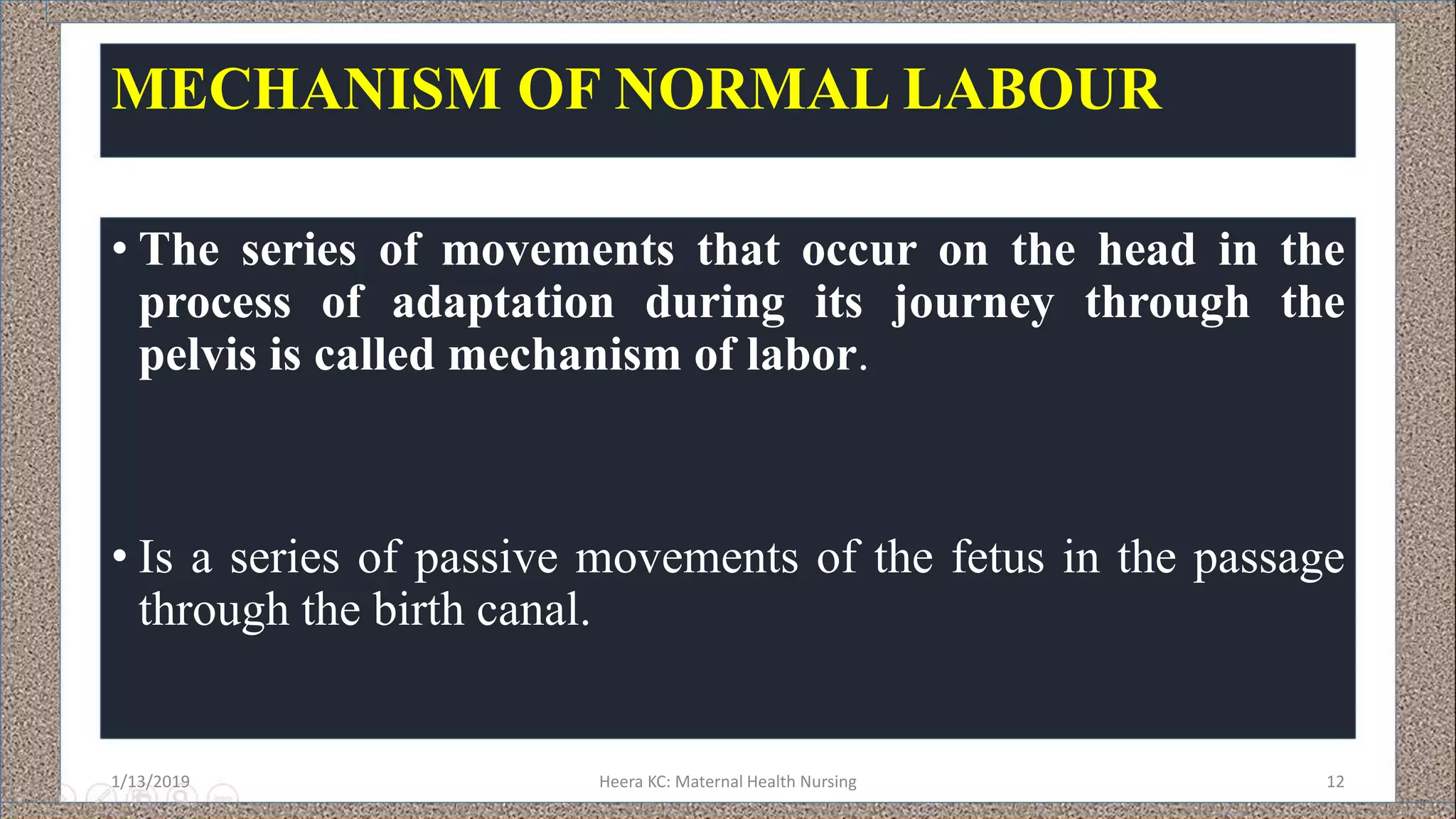 Mechanism of labour | PPTX