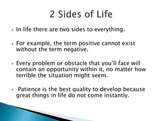 There are 2 Sides to Having A Successful Life | PPTX