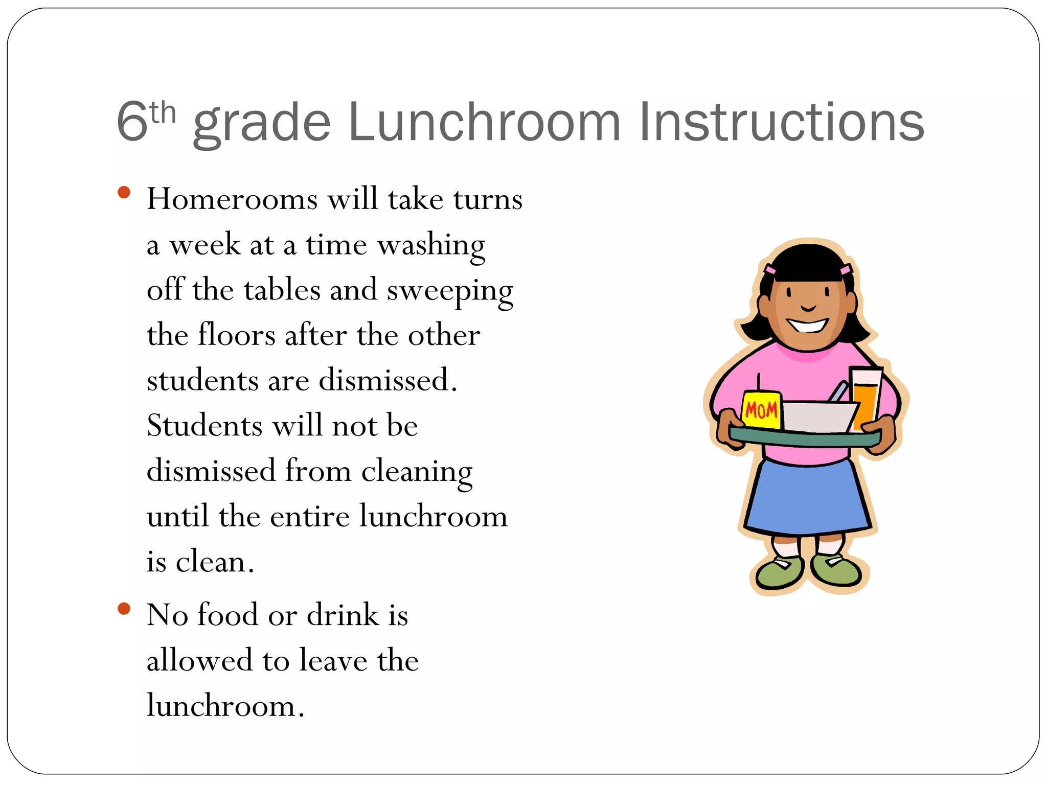 6th grade lunchroom instructions | PPT