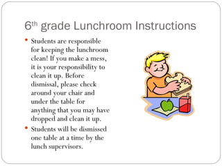6th grade lunchroom instructions | PPT | Homework and Study | Education