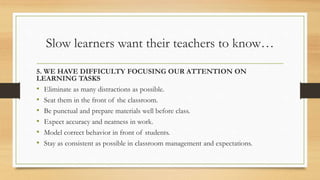6 Things Every Teacher Should Know About Slow Learners | PPT