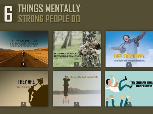 6 Things Mentally Strong People Do Ppt