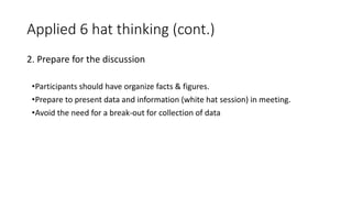 6 Thinking Hats.pptx
