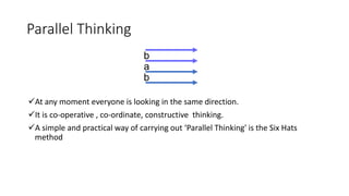 6 Thinking Hats.pptx