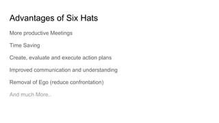 6 thinking hats Presentation | PDF