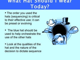 6 thinking hats revised s12 | PPT