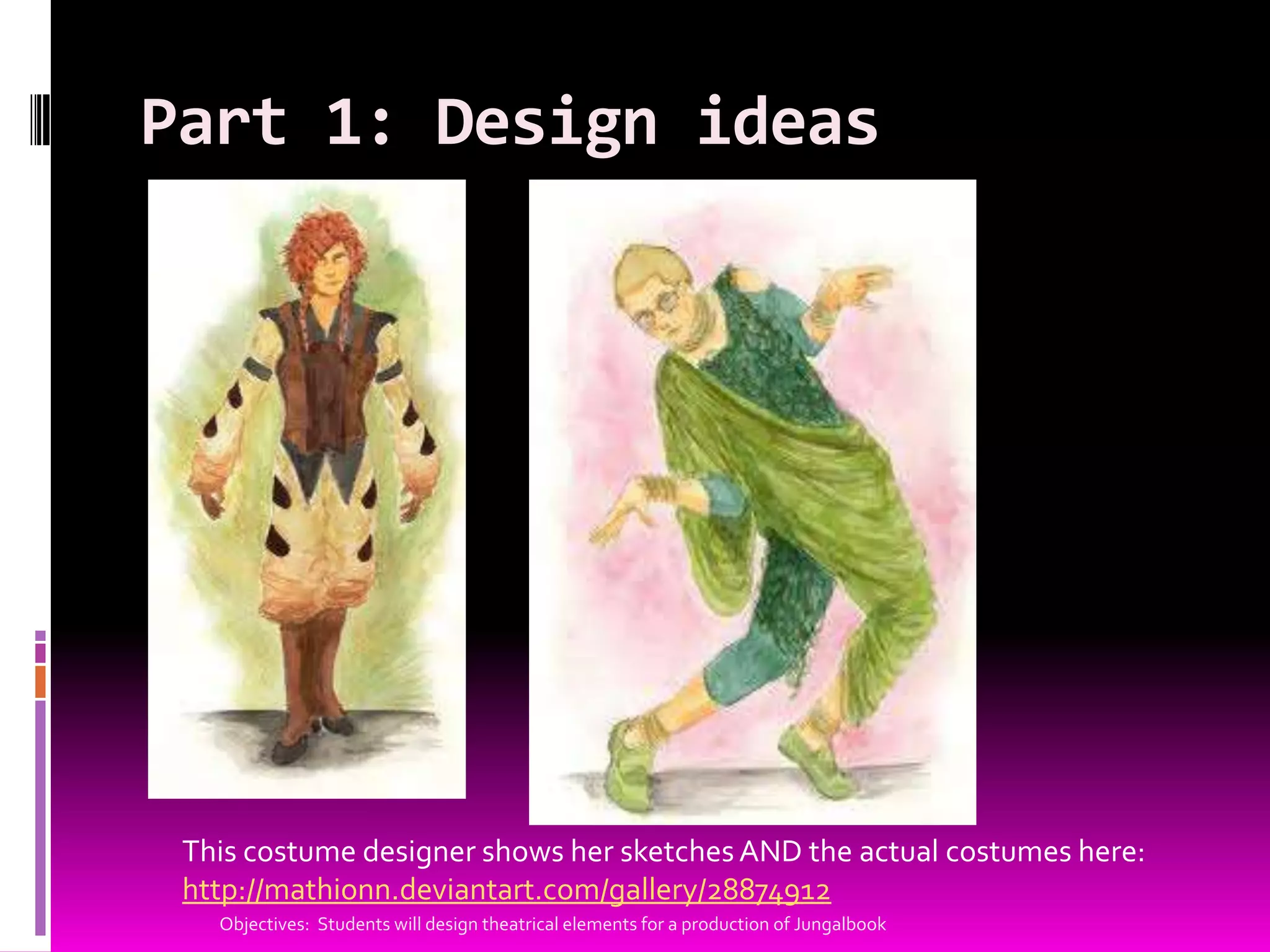 6th performing arts costume designers | PPTX