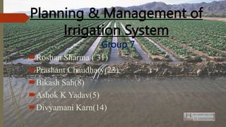 Planning and management of irrigation system.pptx