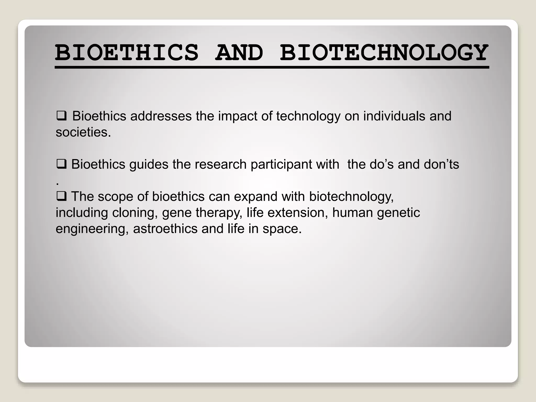 Presentation on Bioethics | PPTX