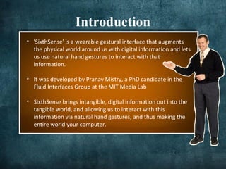 6th Sense: The Technology Ahead | PPT