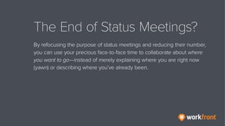 6 Tips for More Effective Status Meetings | PPT