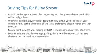 6 tips to ease your driving experience in rainy season | PPTX