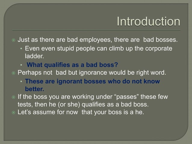 6 traits of a bad boss | PPTX | Resume Writing and Advice | Job Search
