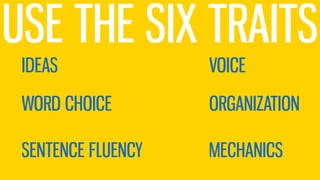 6 traits review | PPT