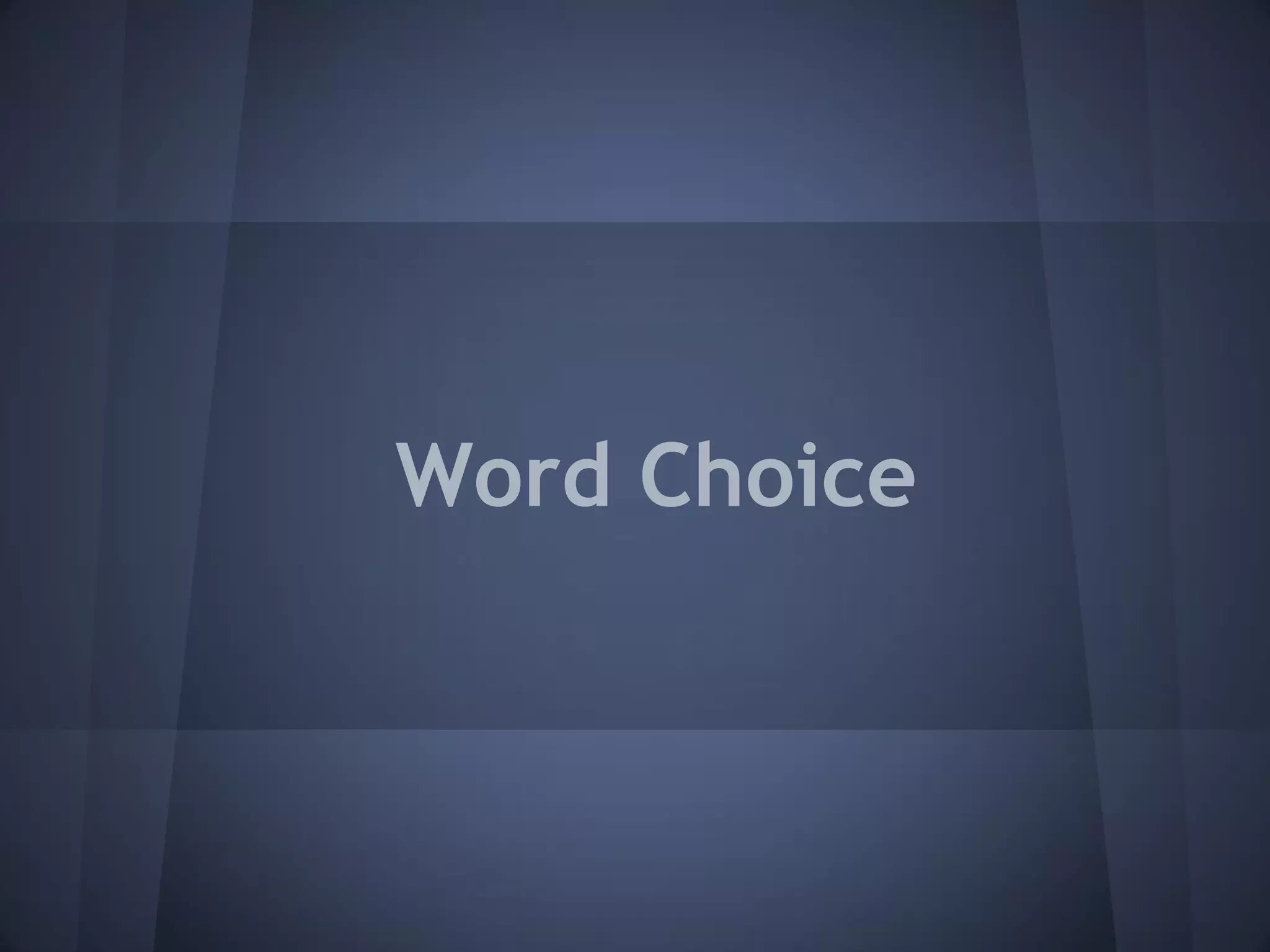 6 trait writing - Word Choice | PPT