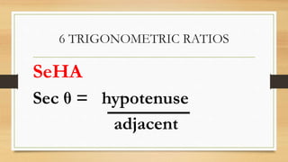 6 TRIGONOMETRIC RATIO (2).pptx