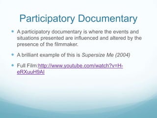 Styles of Documentary | PPTX