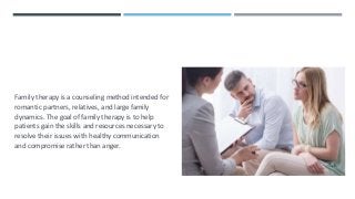 6 Types of Family Therapy Techniques & Counseling Methodologies | PPTX