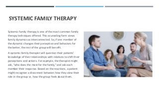 6 Types of Family Therapy Techniques & Counseling Methodologies | PPTX