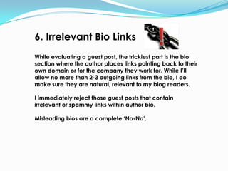 6 Types of Guest Posts I'll Never Accept | PPTX
